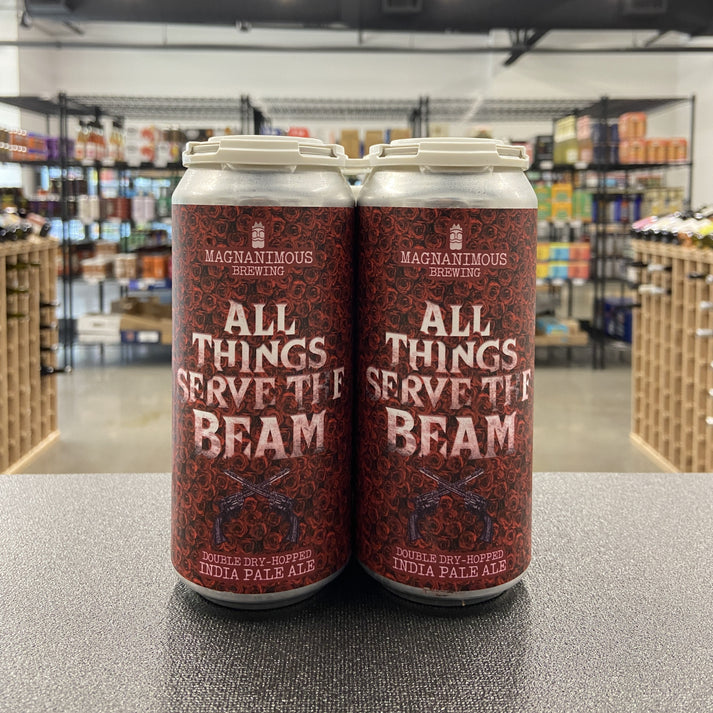 Magnanimous All Things Serve the Beam – The Beer & Wine Shop